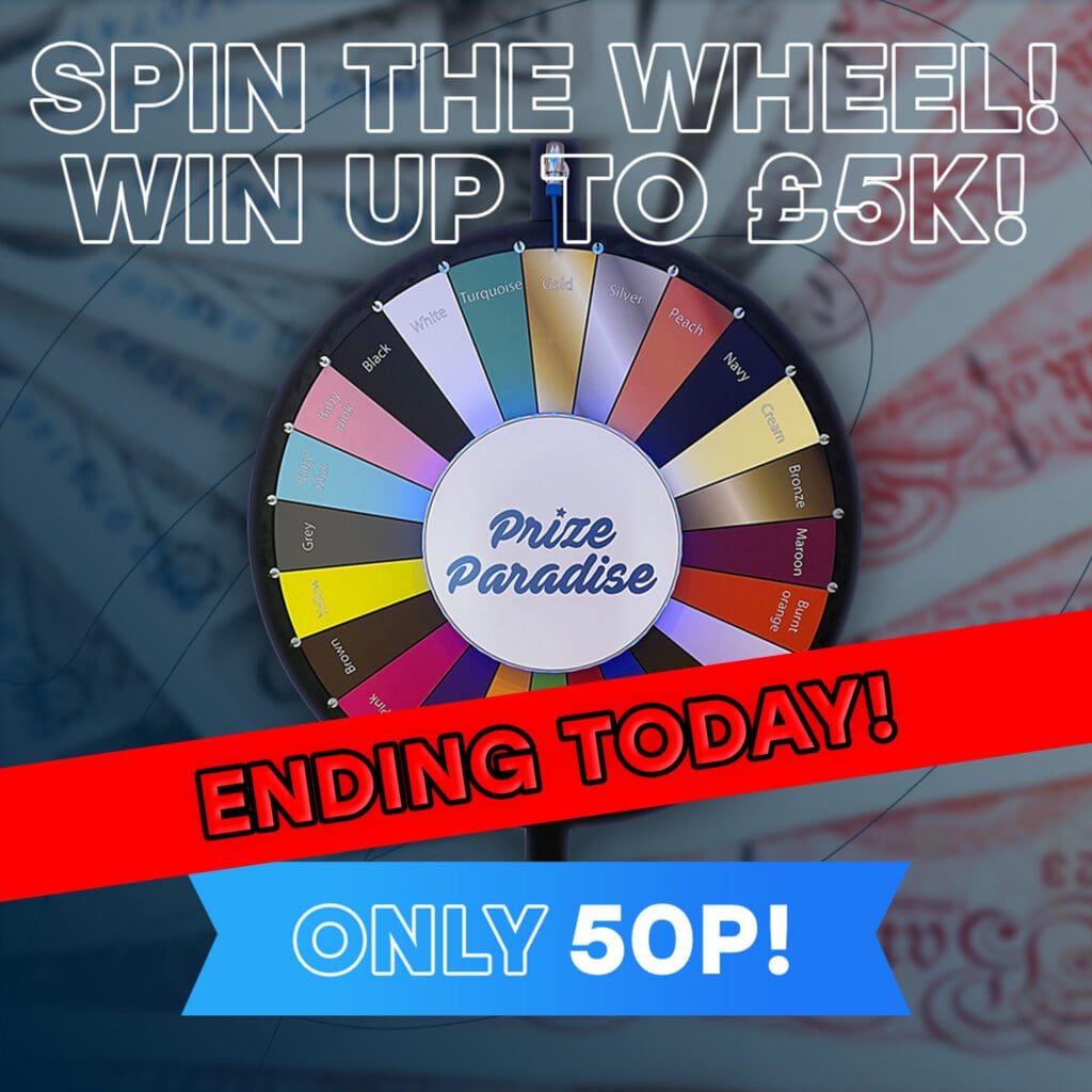 Spin The Wheel - Win Up To £5k - Ending Today - Prize Paradise